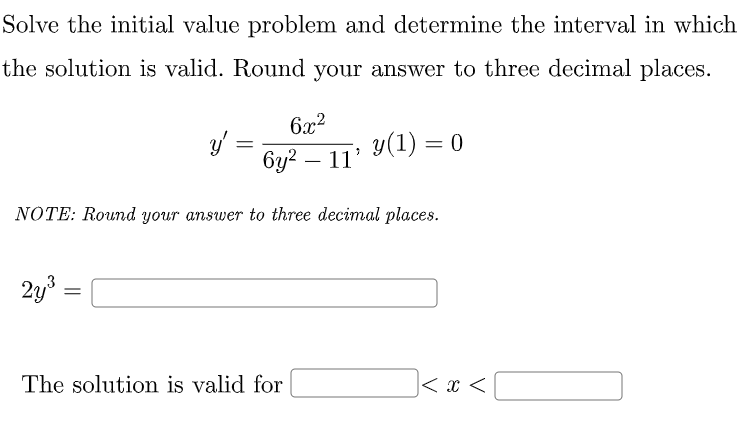 Solved Please go over finding the interval of validity in | Chegg.com