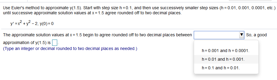 Solved Use Euler's method to approximate y(1.5). Start with | Chegg.com