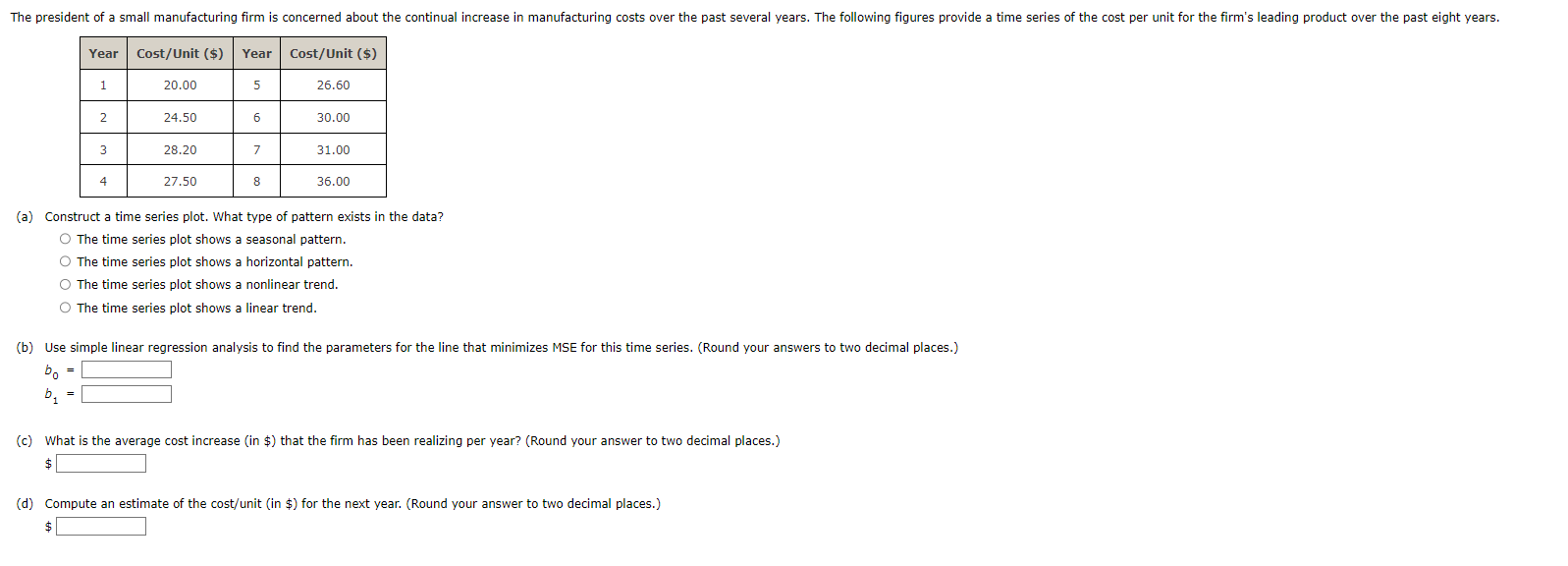 Solved (a) Construct a time series plot. What type of | Chegg.com