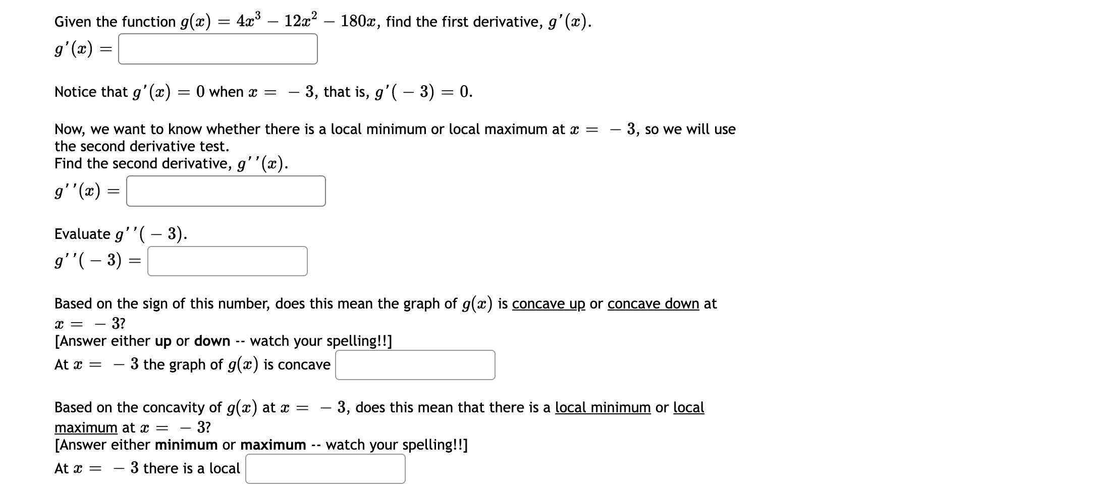 Solved Given the function g(x) = 4x3 – 12x2 – 180x, find the | Chegg.com