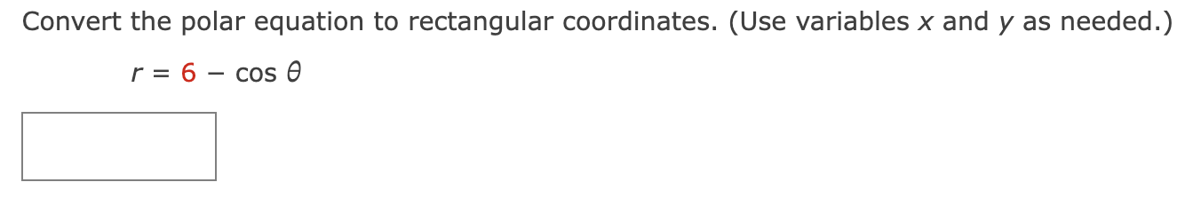 Solved Convert the polar equation to rectangular | Chegg.com
