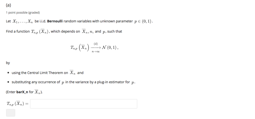 Solved 1point possible (graded) Let Xi,...,Xn be Ll.d. | Chegg.com