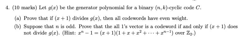 Solved 4. (10 marks) Let g(x) be the generator polynomial | Chegg.com