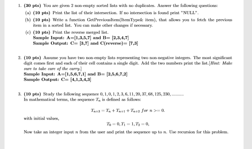 1. (30 pts) You are given 2 non-empty sorted lists | Chegg.com