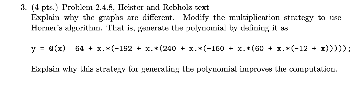 Solved NEED HELP WITH THIS MATLAB PROBLEM. I AM CONFUSED FOR | Chegg.com