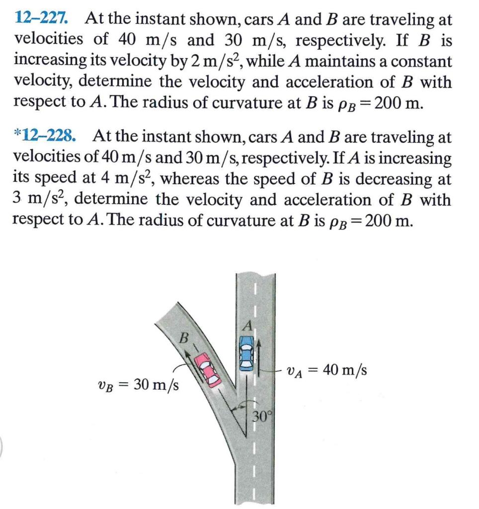 Solved 12–227. At the instant shown, cars A and B are | Chegg.com