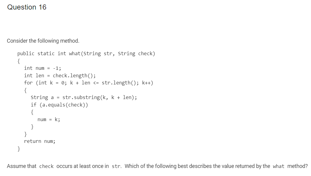 Solved Question 6 Consider the following method. /** | Chegg.com