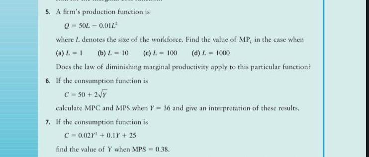 Solved 5. A firm's production function is Q=50L−0.01L2 where | Chegg.com