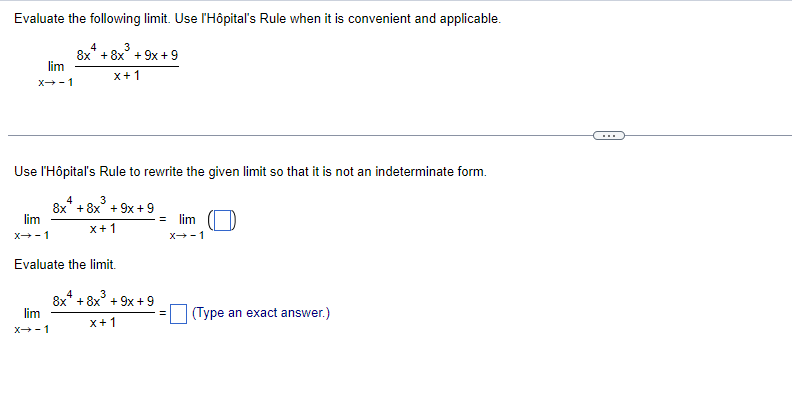 Solved Evaluate the following limit. Use l'Hôpital's Rule | Chegg.com