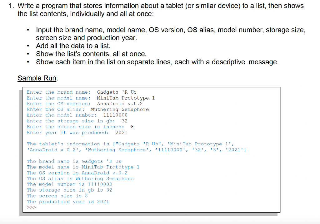 Solved 1. Write a program that stores information about a | Chegg.com