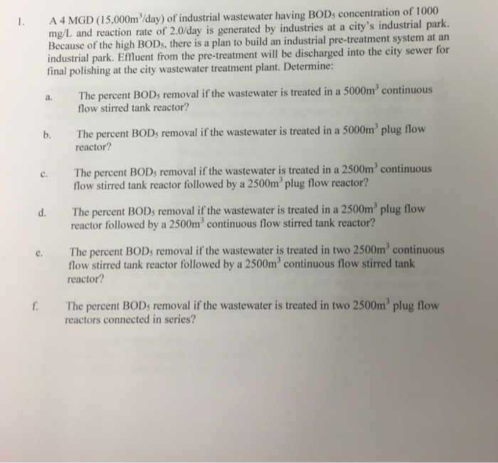 Solved A 4 MGD (15,000m'/day) of industrial wastewater | Chegg.com