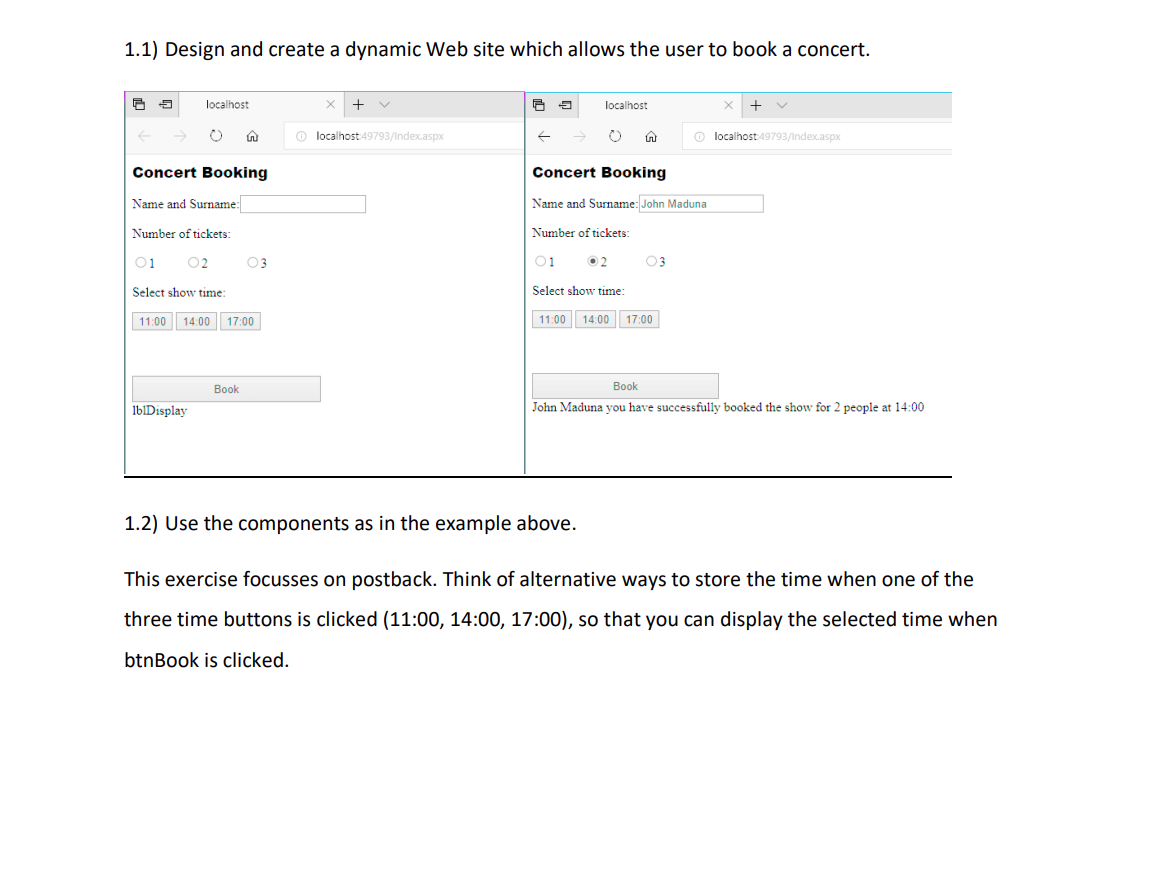 Solved 1.1) Design and create a dynamic Web site which | Chegg.com