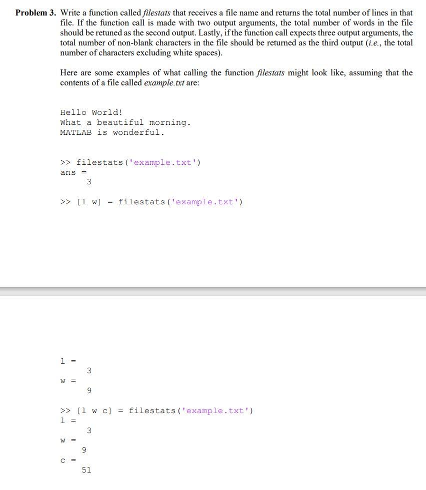 Solved Problem 3. Write a function called filestats that | Chegg.com
