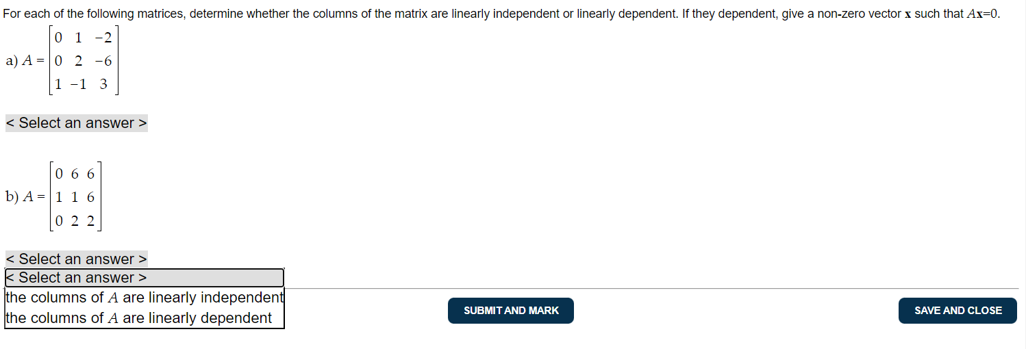 For each of the following matrices, determine whether | Chegg.com