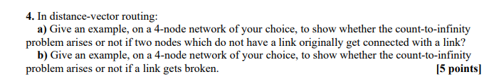 Solved In distance-vector routing: a) ﻿Give an example, on a | Chegg.com