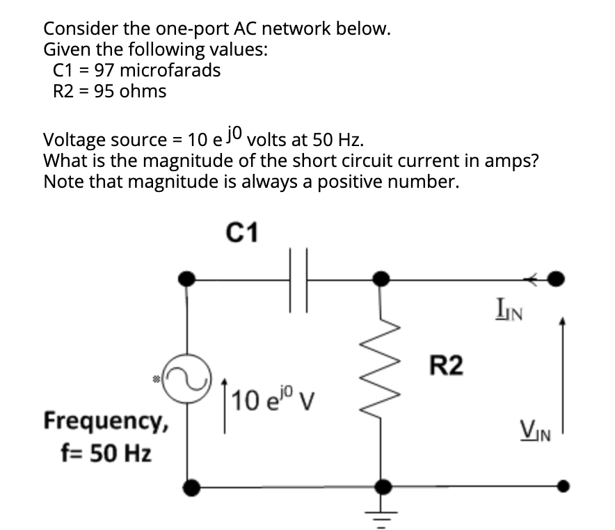 Solved Consider the one-port AC network below. Given the | Chegg.com
