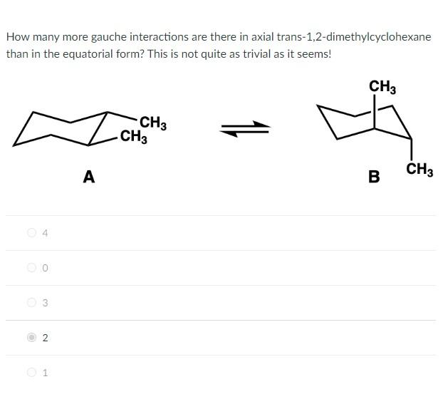 Solved How many more gauche interactions are there in axial | Chegg.com