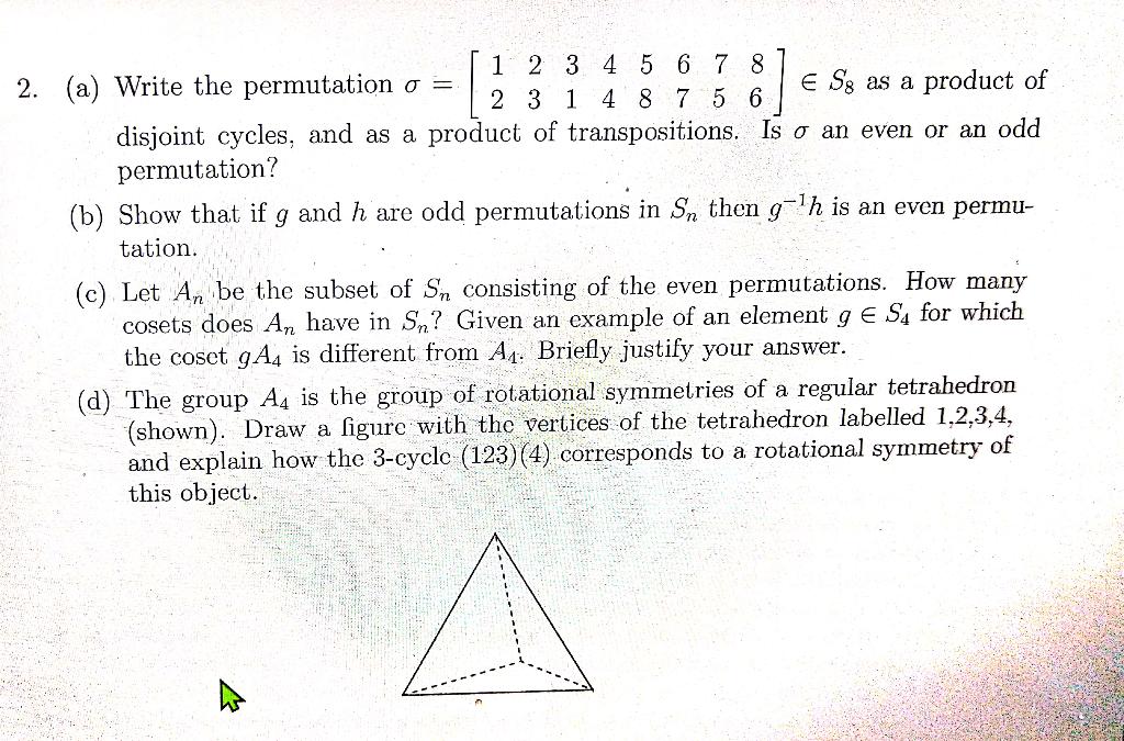 Solved 1 2 3 4 5 6 7 8 2. (a) Write the permutation o = E Sg | Chegg.com