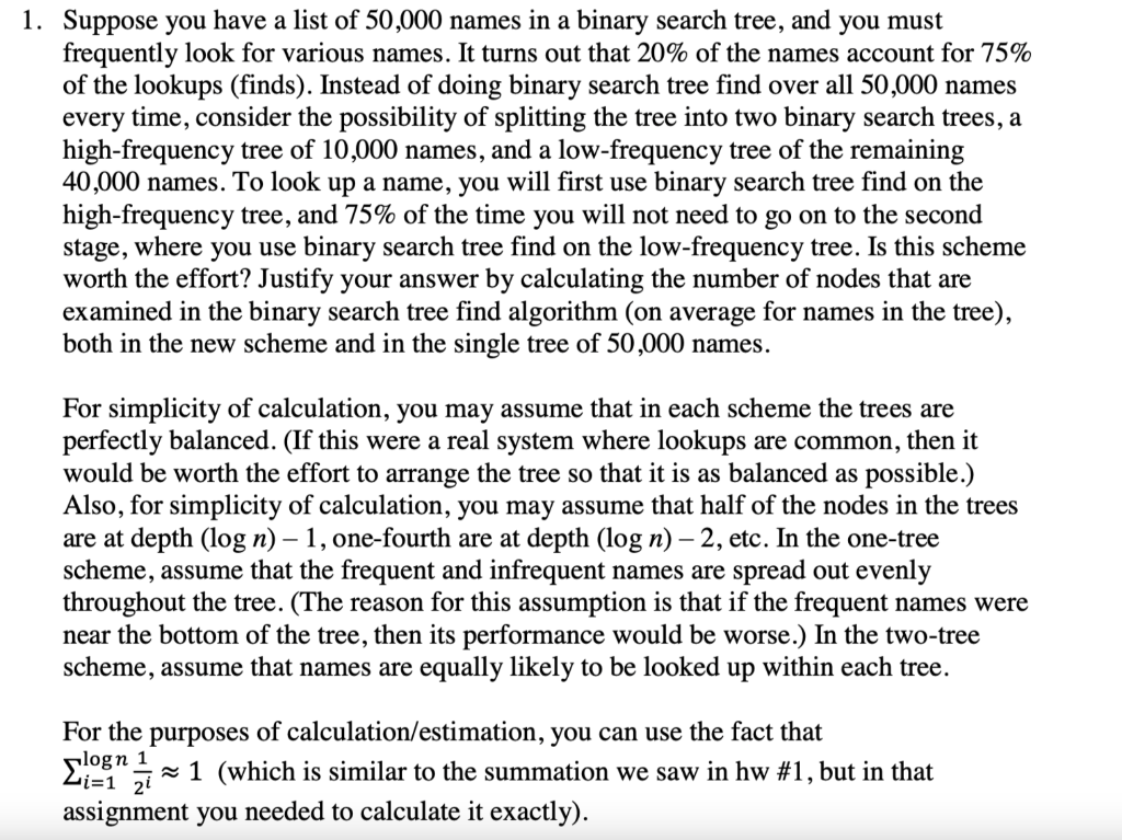 Solved Suppose you have a list of 50,000 names in a binary | Chegg.com