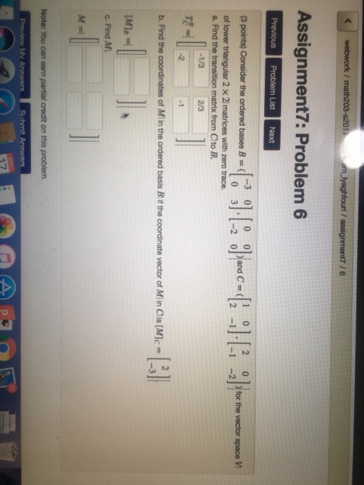 Solved Consider The Ordered Bases B [ 3 0 0 3] [0 2 0