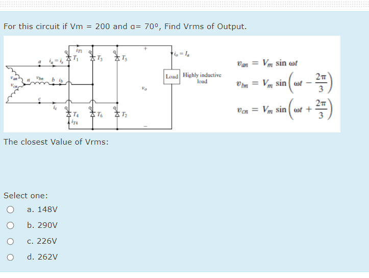Solved For this circuit if Vm=200 ﻿and a=70°, ﻿Find Vrms of | Chegg.com