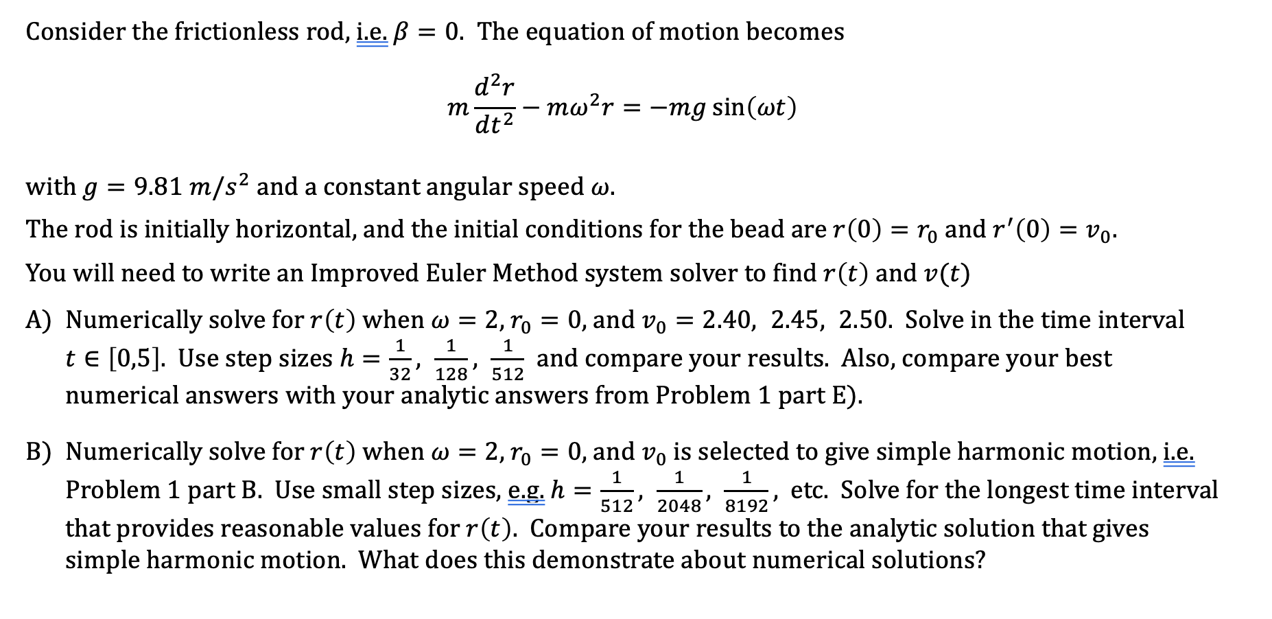 Solved Equation of Motion Applying Newton's second law | Chegg.com