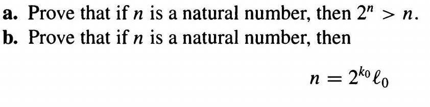 Solved a. Prove that if n is a natural number, then 2n>n. b. | Chegg.com