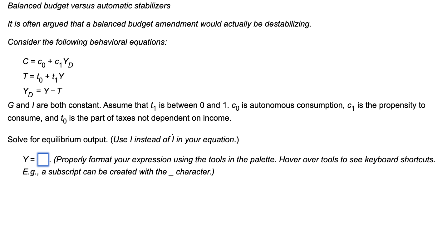 Solved Balanced budget versus automatic stabilizers It is | Chegg.com