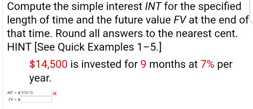 Solved Compute the simple interest INT for the specified | Chegg.com