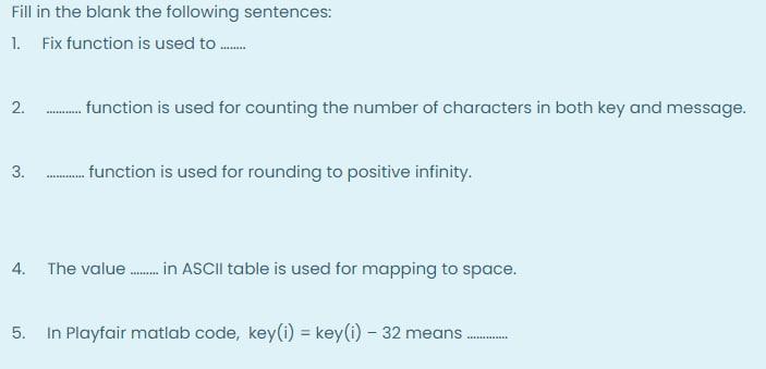 Solved Fill in the blank the following sentences: 1. Fix | Chegg.com