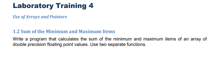 Solved Laboratory Training 4 Use of Arrays and Pointers 1.2 | Chegg.com