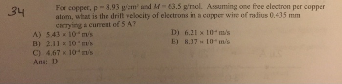 Solved For copper, rho = 8.93 g/cm^3 and M = 63.5 g/mol. | Chegg.com