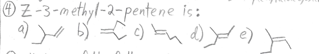 Solved © Z-3-methyl-2-pentene is: I a) b) c) tu d) ]/e) a | Chegg.com
