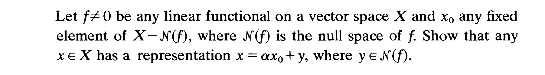Solved Let f#0 be any linear functional on a vector space X | Chegg.com