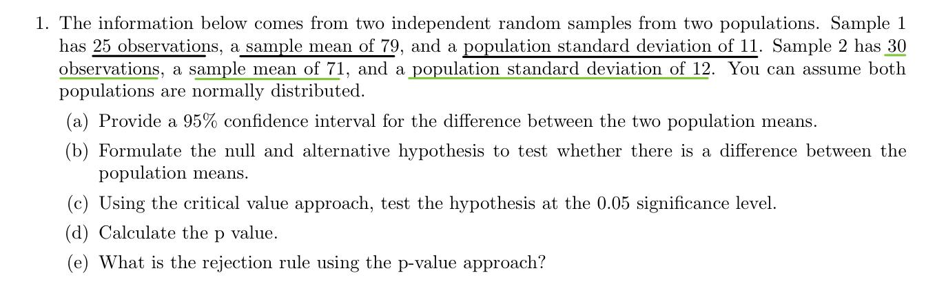 Solved 1. The information below comes from two independent | Chegg.com
