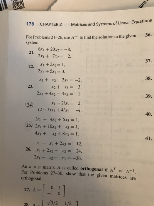 Solved 178 CHAPTER 2 Matrices and Systems of Linear Equa 36. | Chegg.com