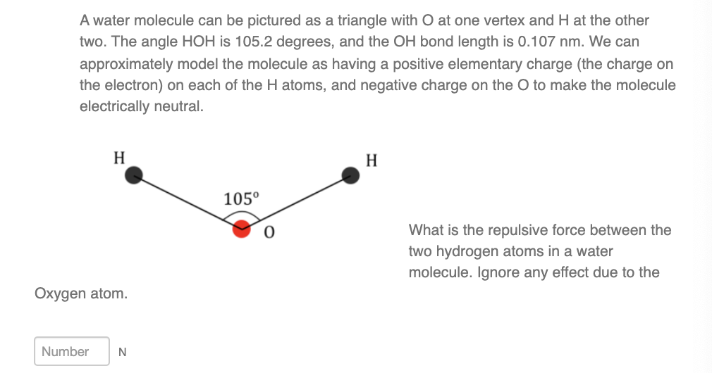 Solved A water molecule can be pictured as a triangle with O | Chegg.com