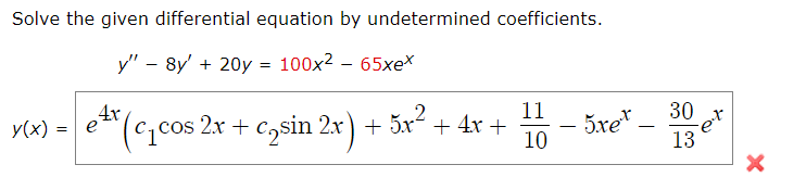 Solved Solve the given differential equation by undetermined | Chegg.com