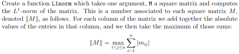 Create a function Linorm which takes one argument, M | Chegg.com