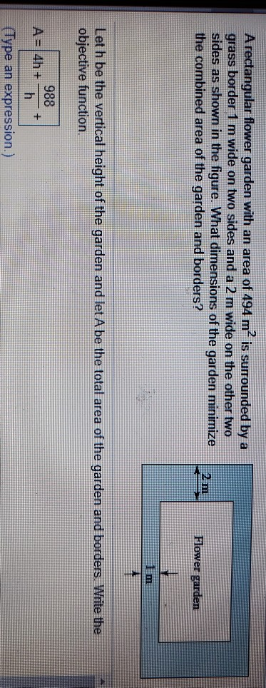 Solved A rectangular flower garden with an area of 494 m is | Chegg.com