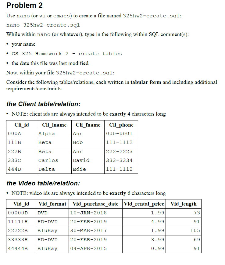 Solved Problem 2 Use nano (or vi or emacs) to create a file | Chegg.com