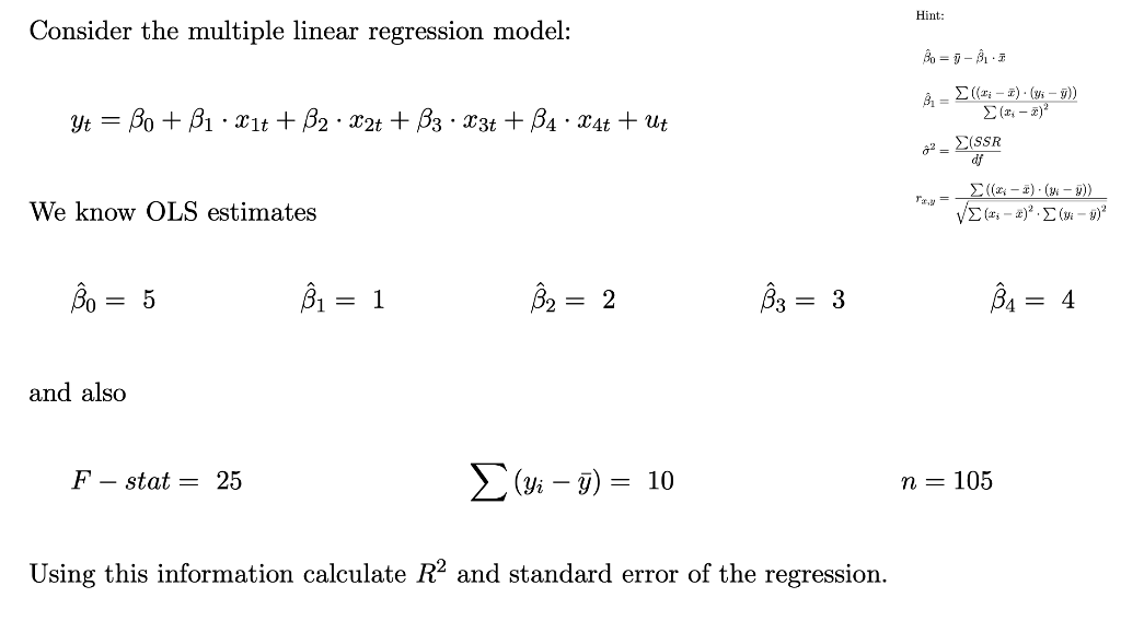 Solved Hint: Consider the multiple linear regression model: | Chegg.com