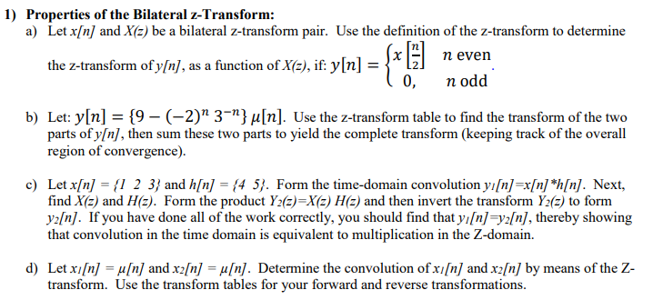 1) Properties of the Bilateral z-Transform: a) Let | Chegg.com