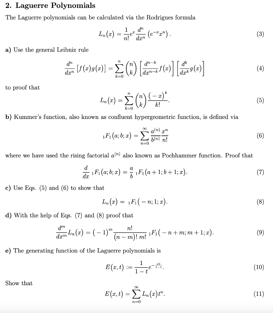 Solved 2. Laguerre Polynomials The Laguerre polynomials can | Chegg.com