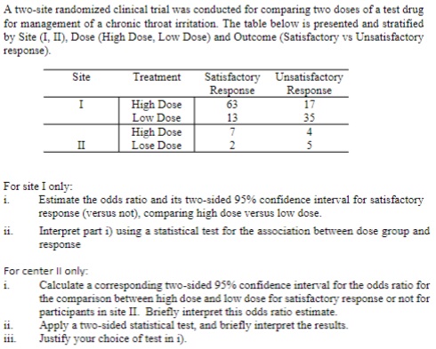 Solved (Please include your SAS code) ﻿A two-site randomized | Chegg.com