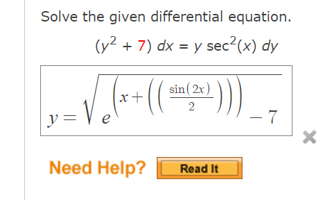 Solved Solve the given differential equation. (y2 + 7) dx = | Chegg.com