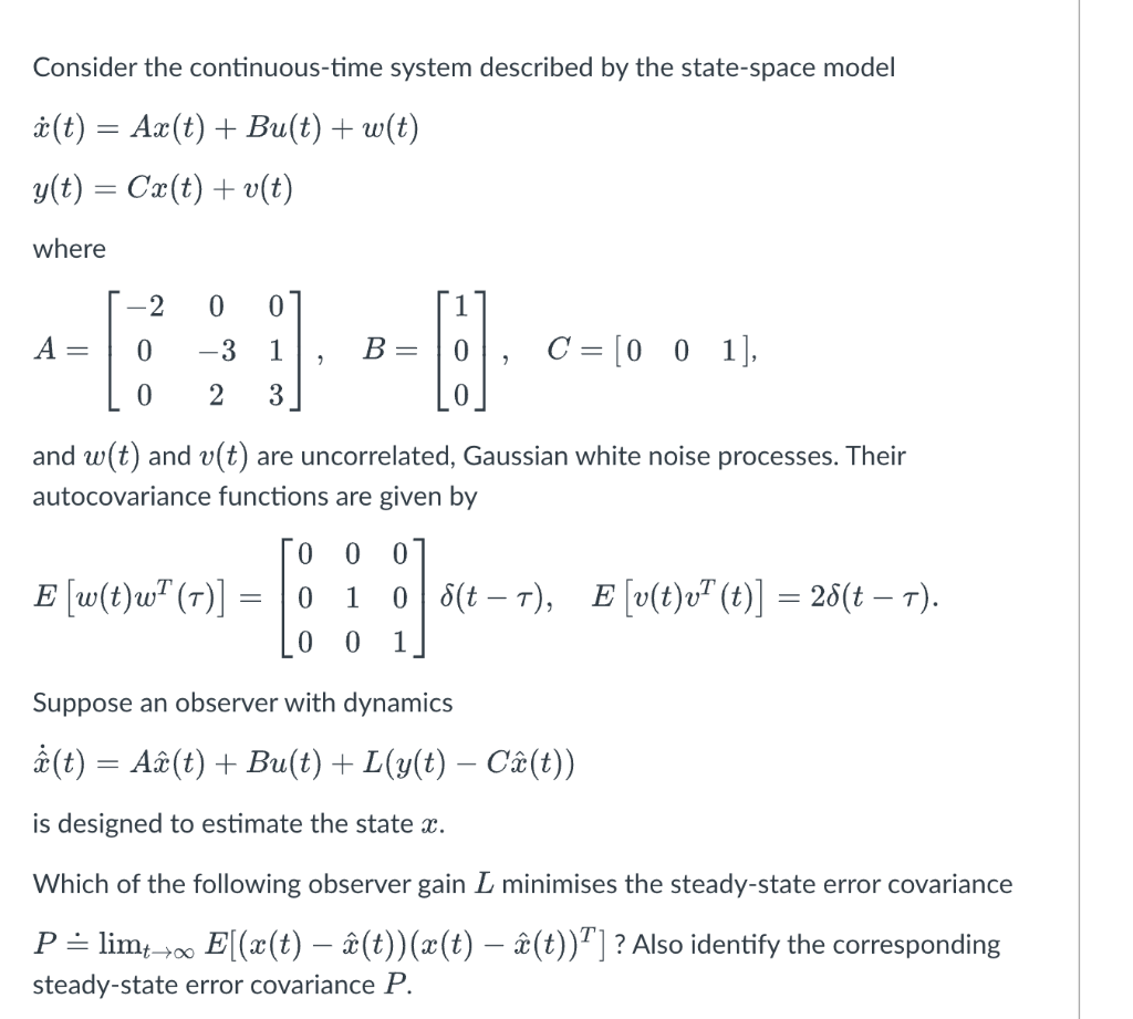 Consider the continuous-time system described by the | Chegg.com
