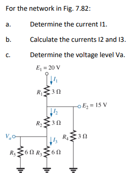 Solved For the network in Fig. 7.82: a. Determine the | Chegg.com