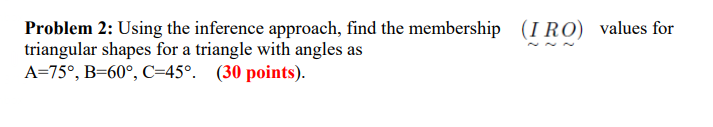 Solved Problem 2: Using the inference approach, find the | Chegg.com