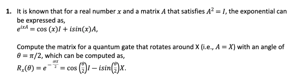 Solved 1. It is known that for a real number x and a matrix | Chegg.com